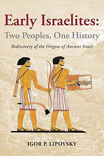 Amazon.com: Early Israelites: Two Peoples, One History: Rediscovery of ...