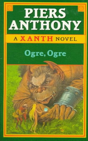 Ogre, Ogre: (#5) (Xanth): Anthony, Piers: 9780345418531: Amazon.com: Books