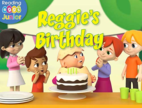 Reggie's Birthday: A Reggie and Friends Book eBook : Leman, Sara, Eggs ...