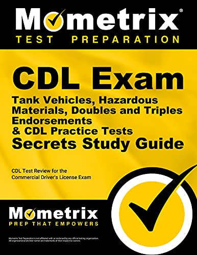 CDL Exam Secrets - Tank Vehicles, Hazardous Materials, Doubles and ...