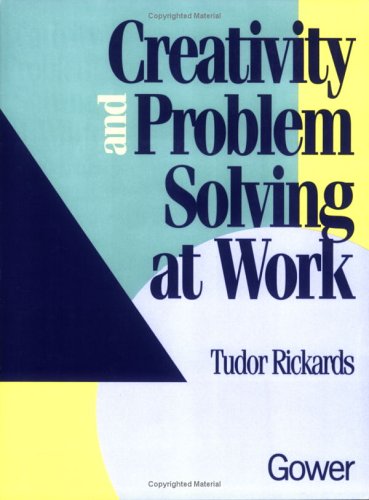 Buy Creativity and Problem Solving at Work Book Online at Low Prices in ...