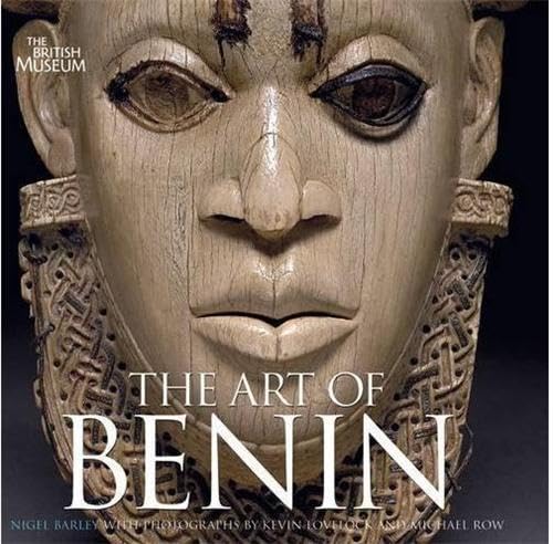 The Art of Benin /anglais: BARLEY NIGEL: 9780714125916: Amazon.com: Books