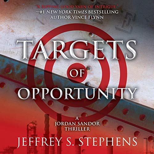 Amazon.com: Targets of Opportunity: Jordan Sandor, Book 2 (Audible ...