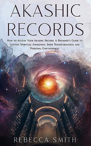 Amazon.com: Akashic Records: How to Access Your Akashic Records. A ...
