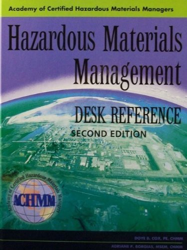 Hazardous Materials Management Desk Reference (2nd): Doyle B. cox ...