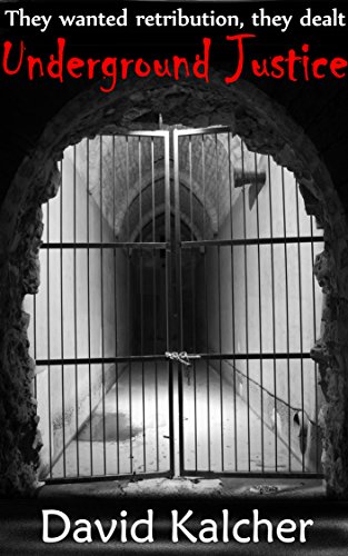 Amazon | Underground Justice (English Edition) [Kindle edition] by ...