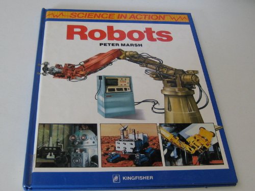 Robots: Peter Marsh: 9780862720681: Amazon.com: Books