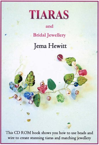 Tiaras and Bridal Jewellery: Projects Using Beads and Wire: Amazon.co ...