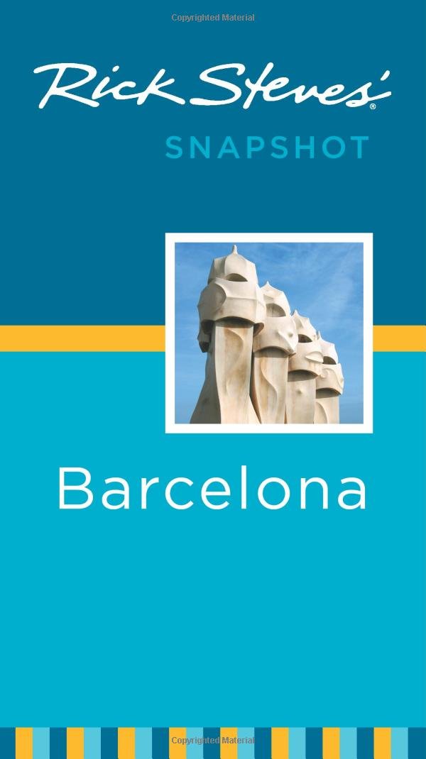 Rick Steves' Snapshot Barcelona: Steves, Rick: 9781598804881: Amazon ...