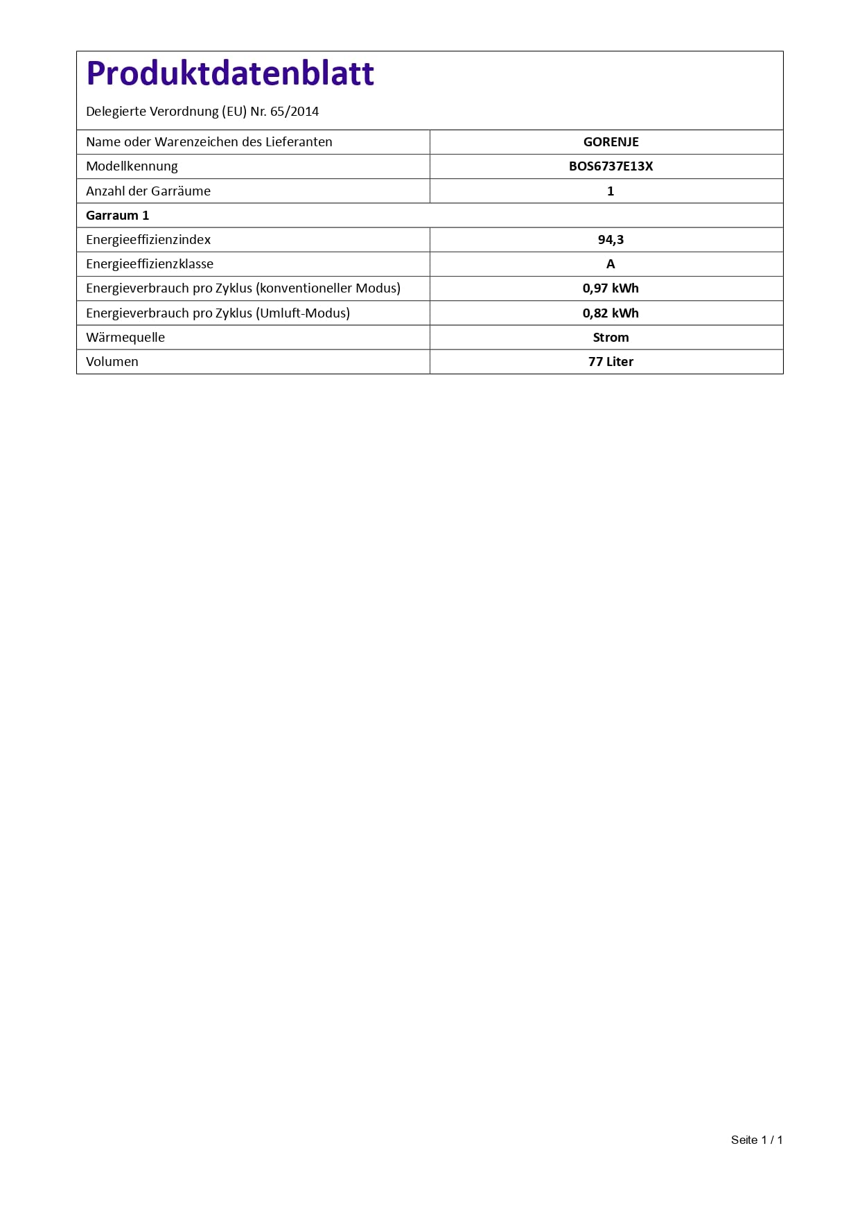 Gorenje BOS 6737 E13X Einbau-Backofen / 77 Liter/Heißluft/ExtraSteam ...