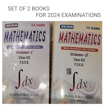 Spectrum Math class 12 (set of 2 volumes) for 2024 examination by D.R ...