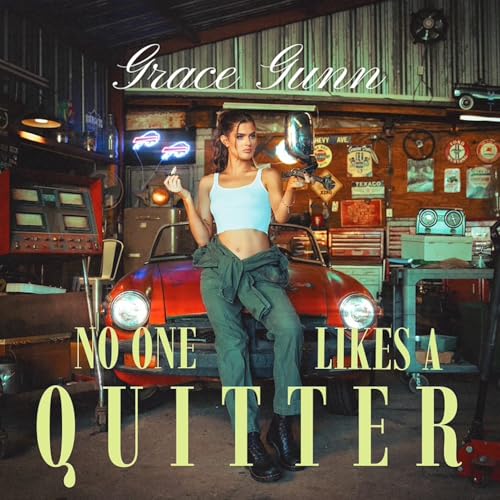 No One Likes A Quitter by Grace Gunn on Amazon Music Unlimited