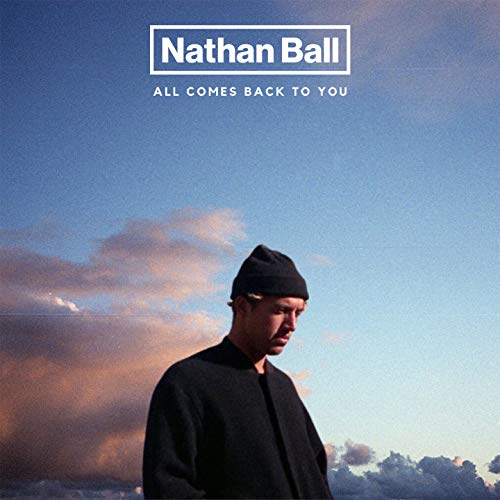 Amazon.co.jp: All Comes Back To You : Nathan Ball: Digital Music