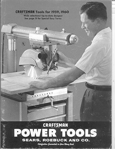 1959 Craftsman 1959-1960 Sears Power Tool Catalog Instructions Reprint ...