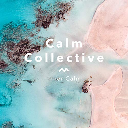 Amazon.com: Inner Calm : Calm Collective: Digital Music