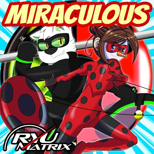 Miraculous (from "Miraculous: Tales of Ladybug & Cat Noir") (Remix) song by Ryu Matrix from ...