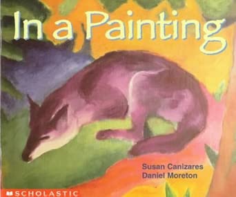 In a Painting (Learning Center Emergent Readers): Canizares, Susan ...