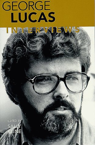 George Lucas: Interviews (Conversations With Filmmakers Series): Lucas ...
