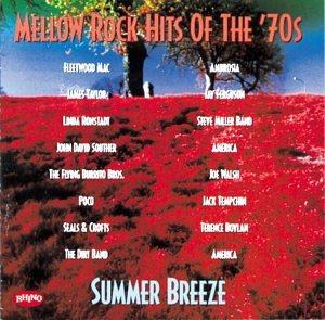 Various Artists - Mellow Rock Hits Of The '70s: Summer Breeze - Amazon ...