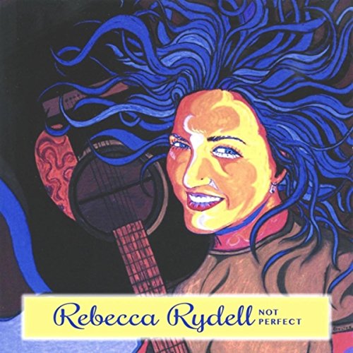 Play Not Perfect by Rebecca Rydell on Amazon Music