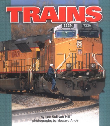 Amazon.com: Trains (Pull Ahead Books): 9780822506928: Hill, Lee ...
