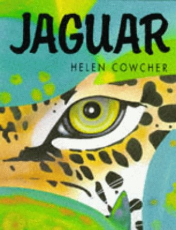 Jaguar (Scholastic Press): Helen Cowcher: 9780590542586: Amazon.com: Books