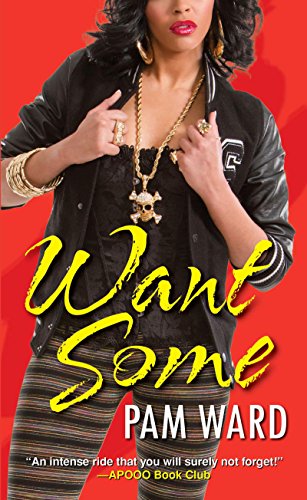 Want Some - Kindle edition by Ward, Pam. Literature & Fiction Kindle ...