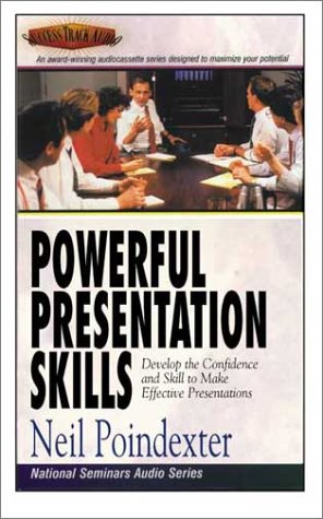 Powerful Presentation Skills: Develop the Confidence and Skill to Make ...