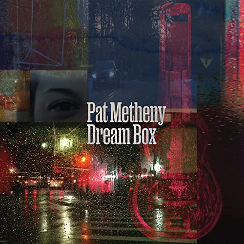Amazon.com: Dream Box : Pat Metheny: Digital Music