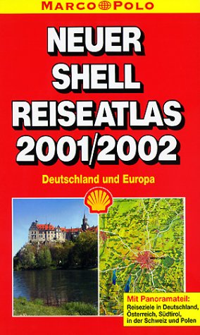 Amazon.co.jp: Neuer Shell Reiseatlas Deutschland und Europa 2001/2002 : 本