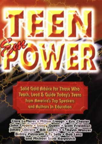 Amazon.com: Teen Empower: Solid Gold Advice for Those Who Teach, Lead ...