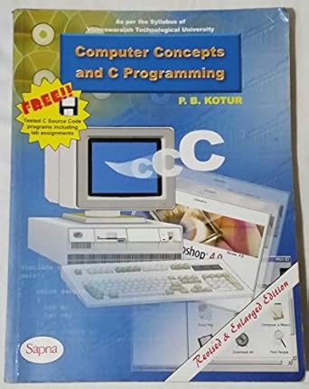 Computer Concepts And C Programming (Flopppy Disk), 4/E : P B Kotur ...