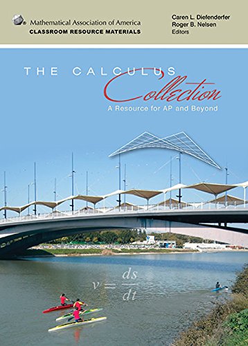 The Calculus Collection: A Resource for AP and Beyond (Classroom ...