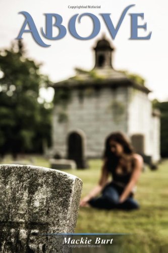 Above: Burt, Mackie: 9781625150028: Amazon.com: Books