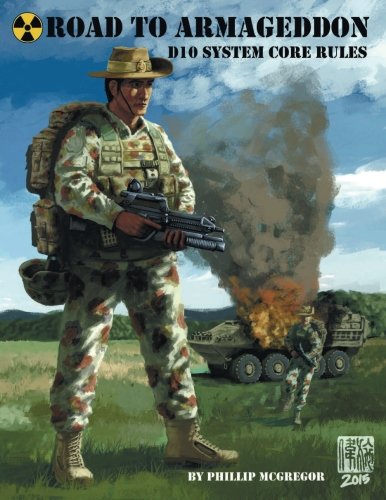 Road to Armageddon: D10 System Core Rules: Soldier & LAV Cocer ...