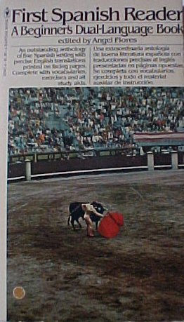 First Spanish Reader (Dual-lang.Books): Ángel Flores: 9780553125979 ...