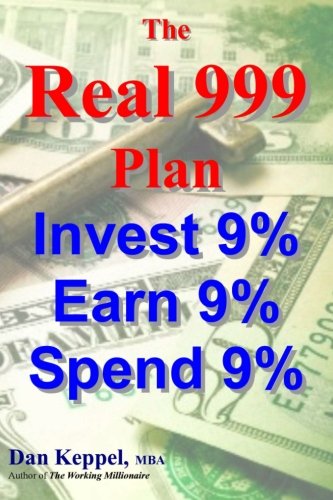 Amazon.com: The REAL 999 Plan: Invest 9% Earn 9% Spend 9% eBook ...