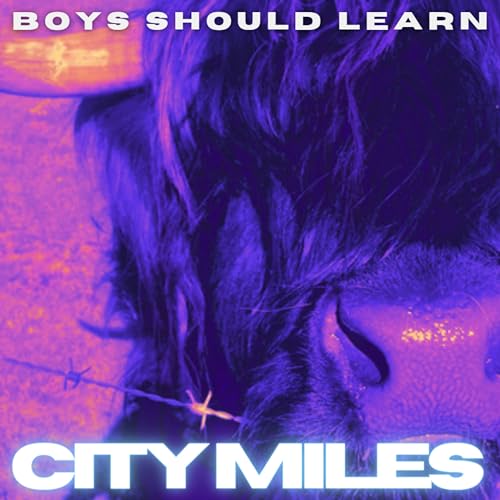 Play City Miles by Boys Should Learn on Amazon Music