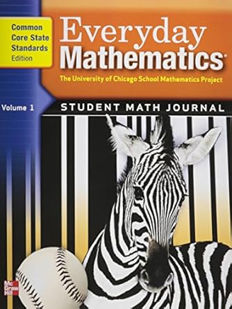 Everyday Mathematics, Grade 3, Student Math Journal 1: Bell, Max ...
