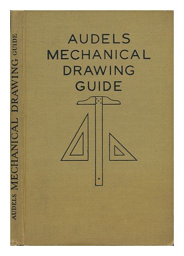 Audels Mechanical Drawing Guide: Staff, Audel: Amazon.com: Books