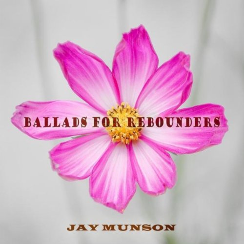 Amazon.com: Ballads for Rebounders : Jay Munson: Digital Music