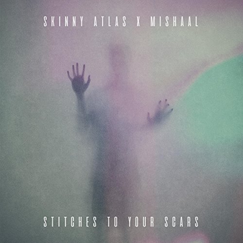 Play Stitches To Your Scars (feat. Mishaal) by Skinny Atlas on Amazon Music