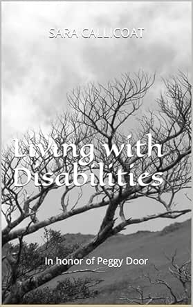 Living with Disabilities eBook : Callicoat, Sara: Amazon.in: Kindle Store