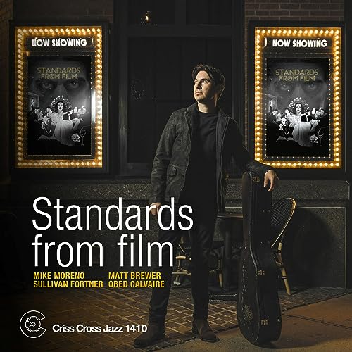 Play Standards from Film by Mike Moreno feat. Matt Brewer, Obed ...