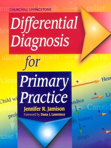 Differential Diagnosis for Primary Practice: A handbook for healthcare ...