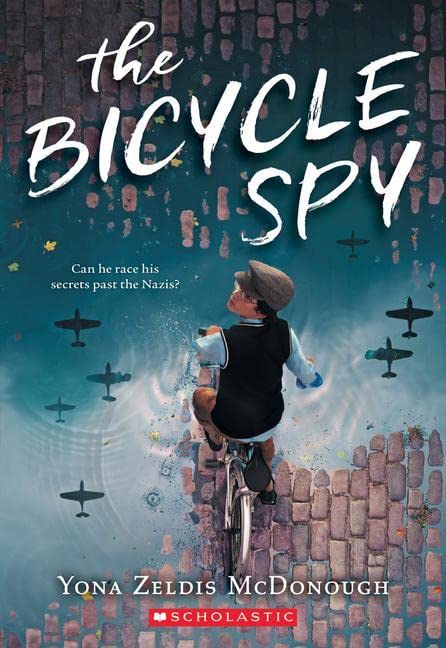 The Bicycle Spy: McDonough, Yona Zeldis: 9780545850964: Amazon.com: Books