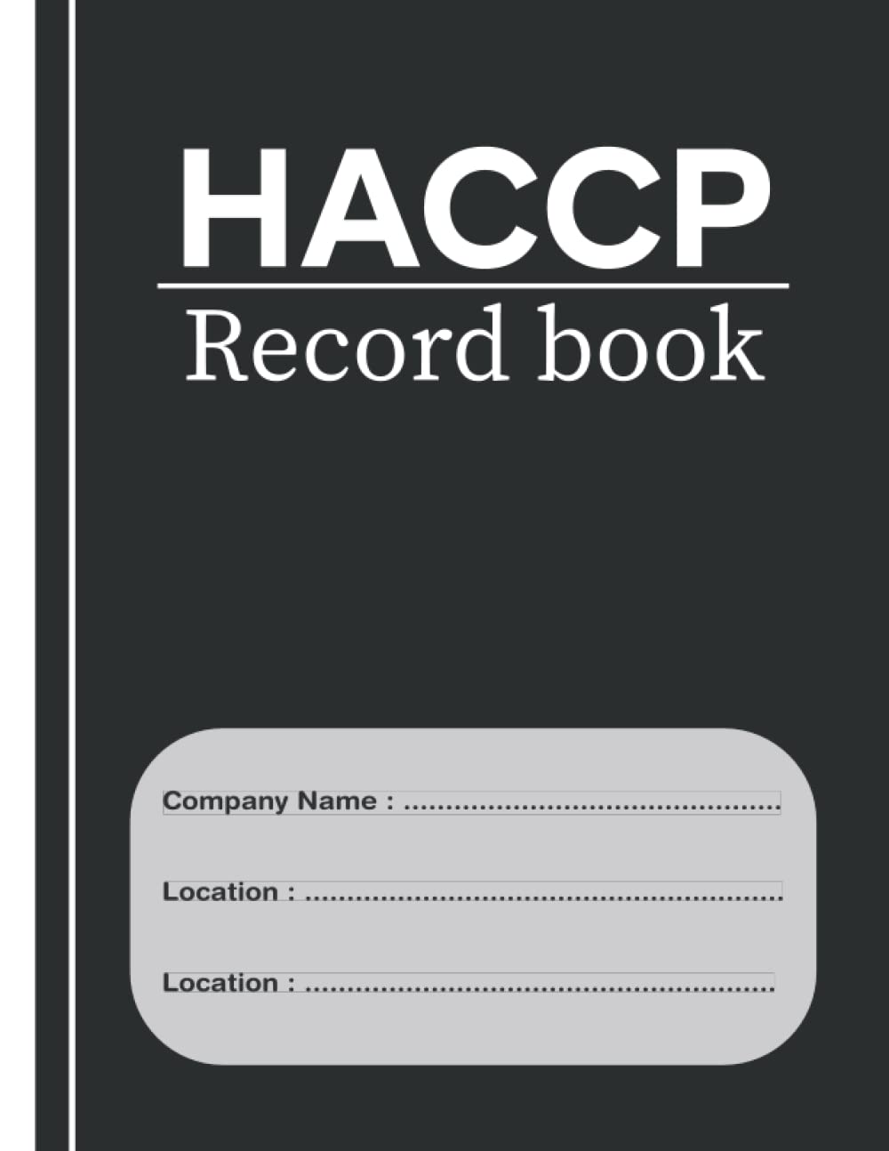 Buy Haccp Record Book: Complete Hazard Analysis and Critical Control ...