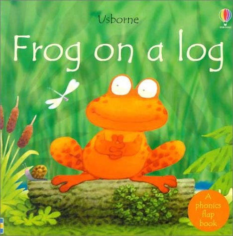 Frog on a Log (Phonics Board Books): Cox, Phil Roxbee, Cartwright ...
