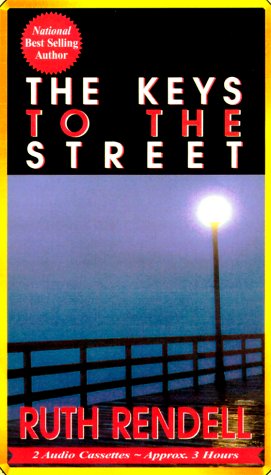 The Keys to the Street: Rendell, Ruth, Williams, Sharon: 9781578151738 ...