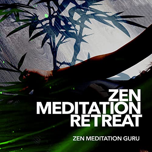 Play Zen Meditation Retreat by Zen Meditation Guru on Amazon Music ...
